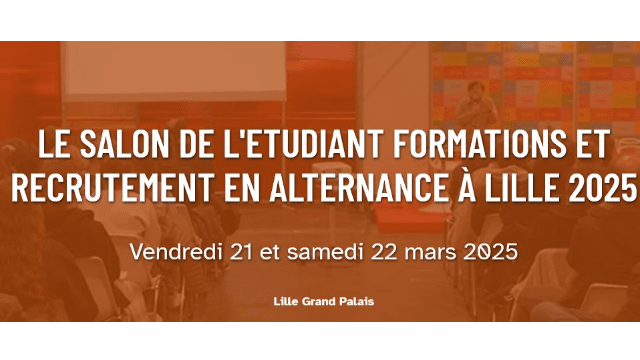 Le Salon de l'Etudiant formations et recrutement en alternance à Lille 2025 | Lilagora